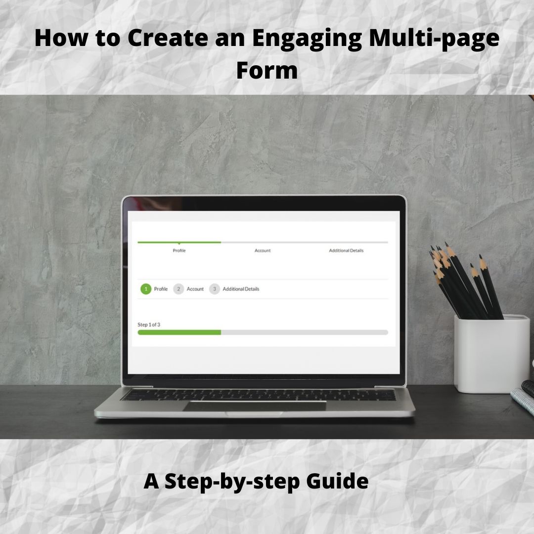 How To Create an Engaging Multi-Page Form - Pet Frenzy Community